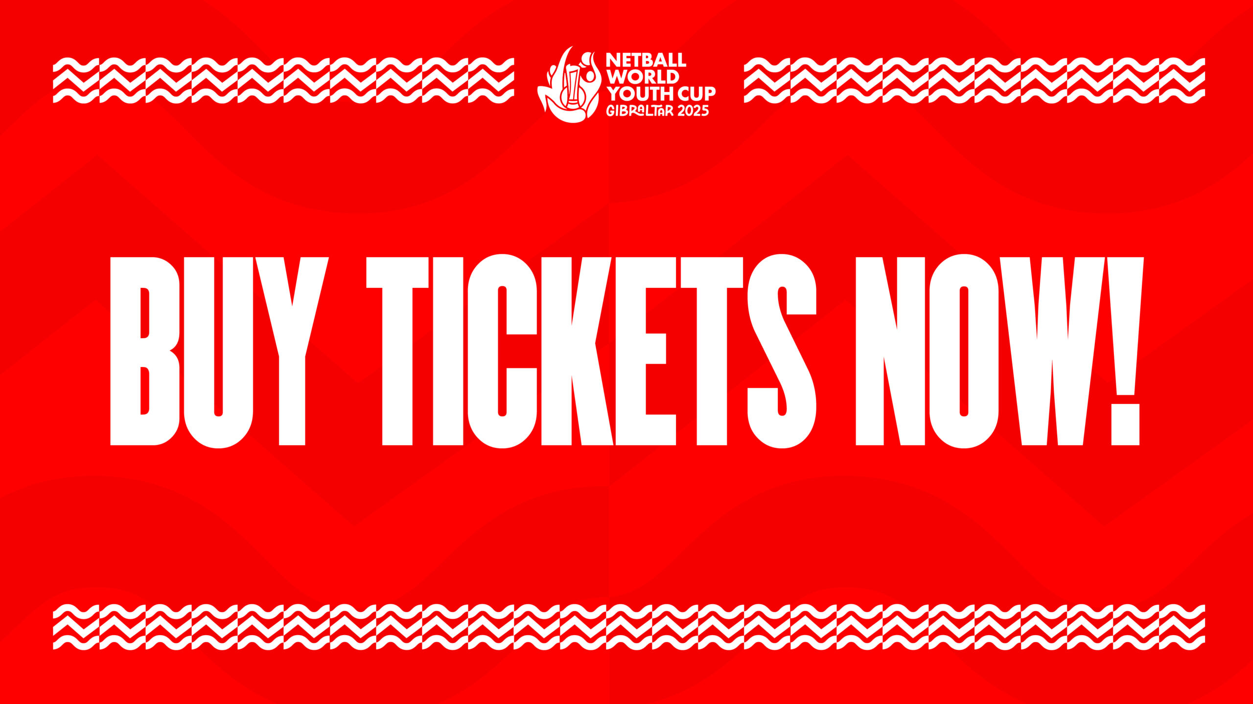 Tickets for Netball World Youth Cup 2025 – NWYC 2025 Gibraltar